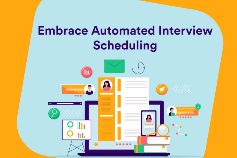 Automated Interview Scheduling: A Guide to Benefits and Best Practices